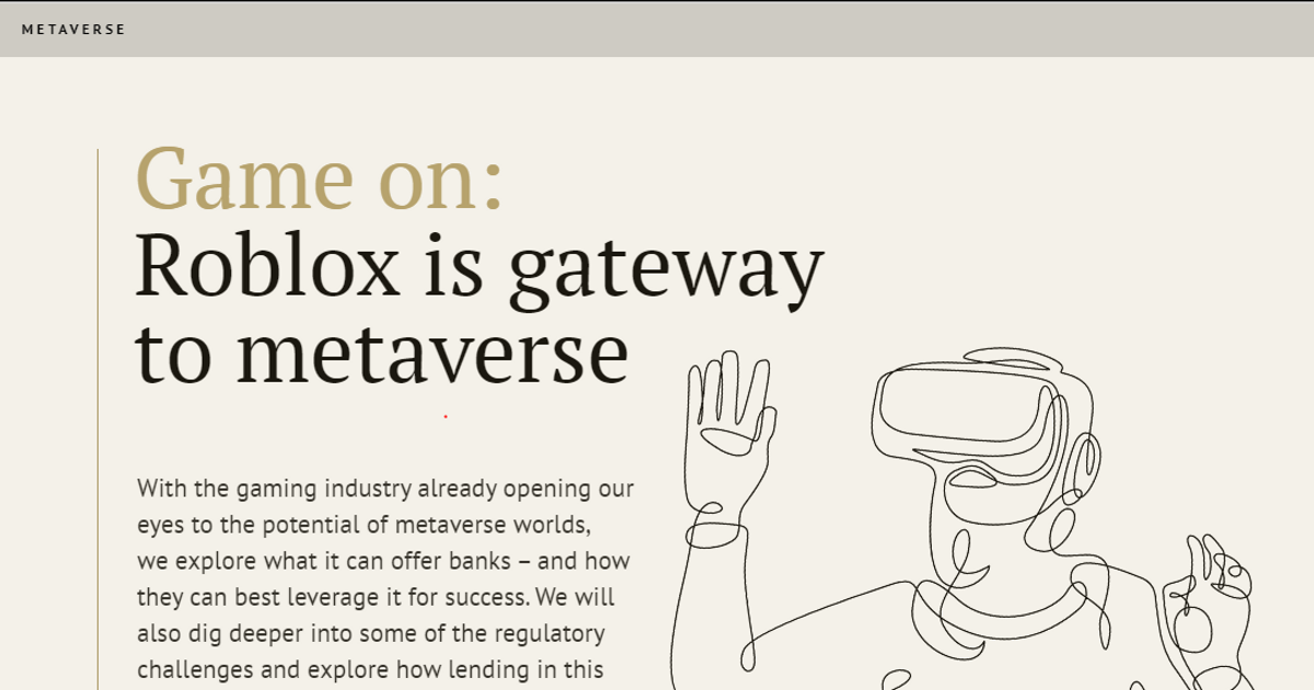 CBI | Metaverse - Game on: Roblox is gateway to metaverse